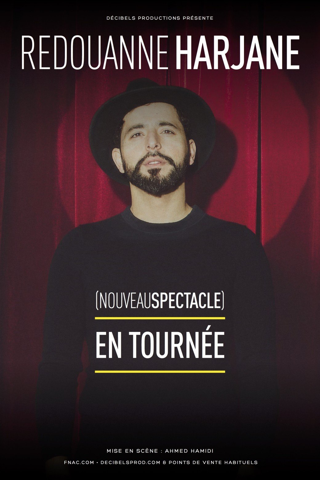 Tickets : "Nouveau Spectacle" de Redouanne Harjane - Billetweb