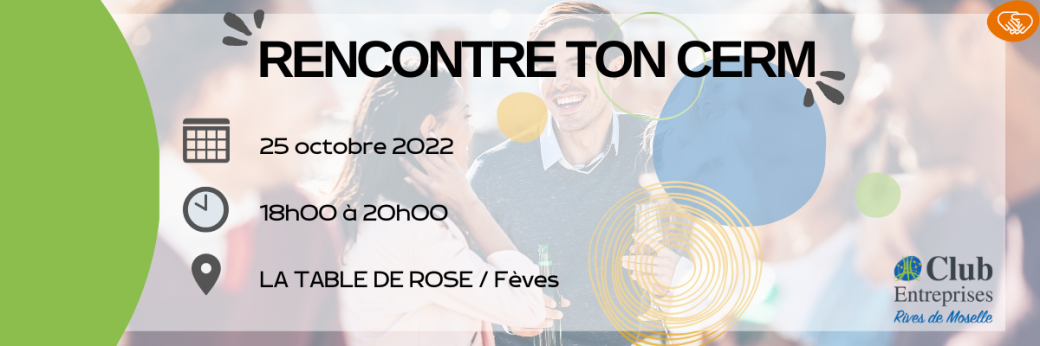 Tickets : Rencontre ton CERM - Billetweb