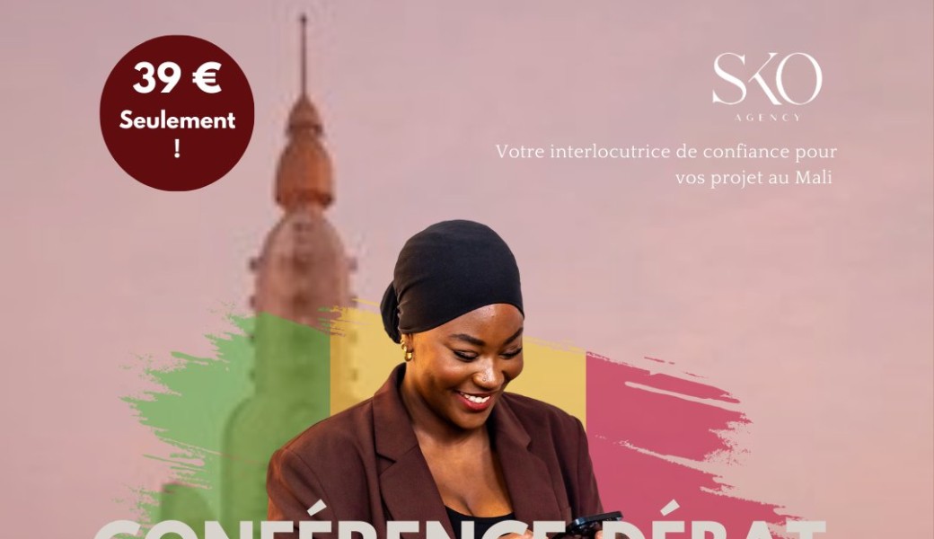 Tickets : Reussir son installation et son business au Mali - Conférence ...