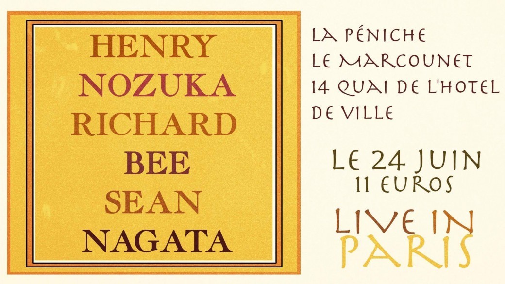 Tickets : Richard Bee & TNG / Henry Nozuka / Sean Nagata - Billetweb