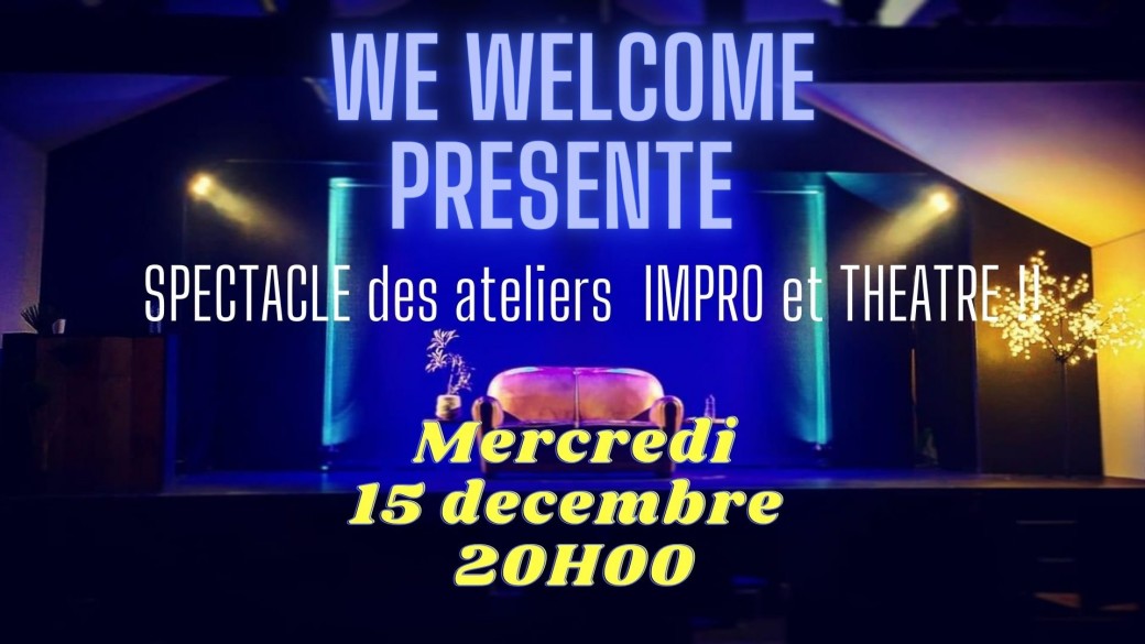 Tickets : Spectacle Atelier IMPRO et THEATRE - Billetweb