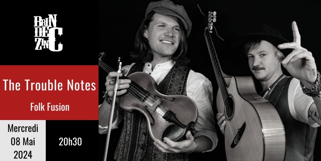 Tickets : The Trouble Notes (Folk Fusion) - Billetweb