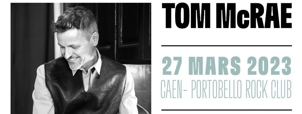 Tickets : TOM McRAE - Billetweb
