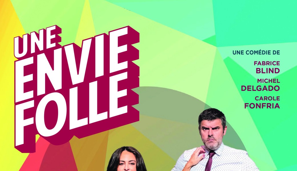 Tickets : Une envie folle - Billetweb
