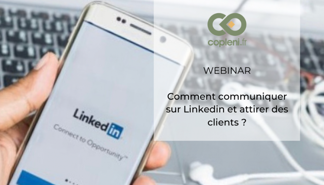 Tickets : Webinar : comment communiquer sur Linkedin - Billetweb