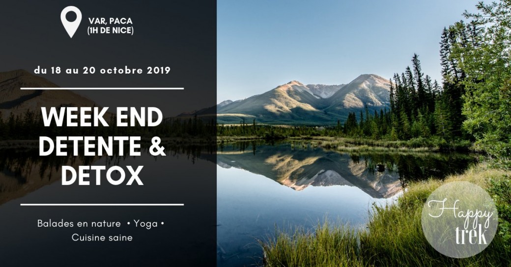 Tickets : Week-end Detente & Detox - Billetweb Tickets : Week-end Detente & Detox - Billetweb