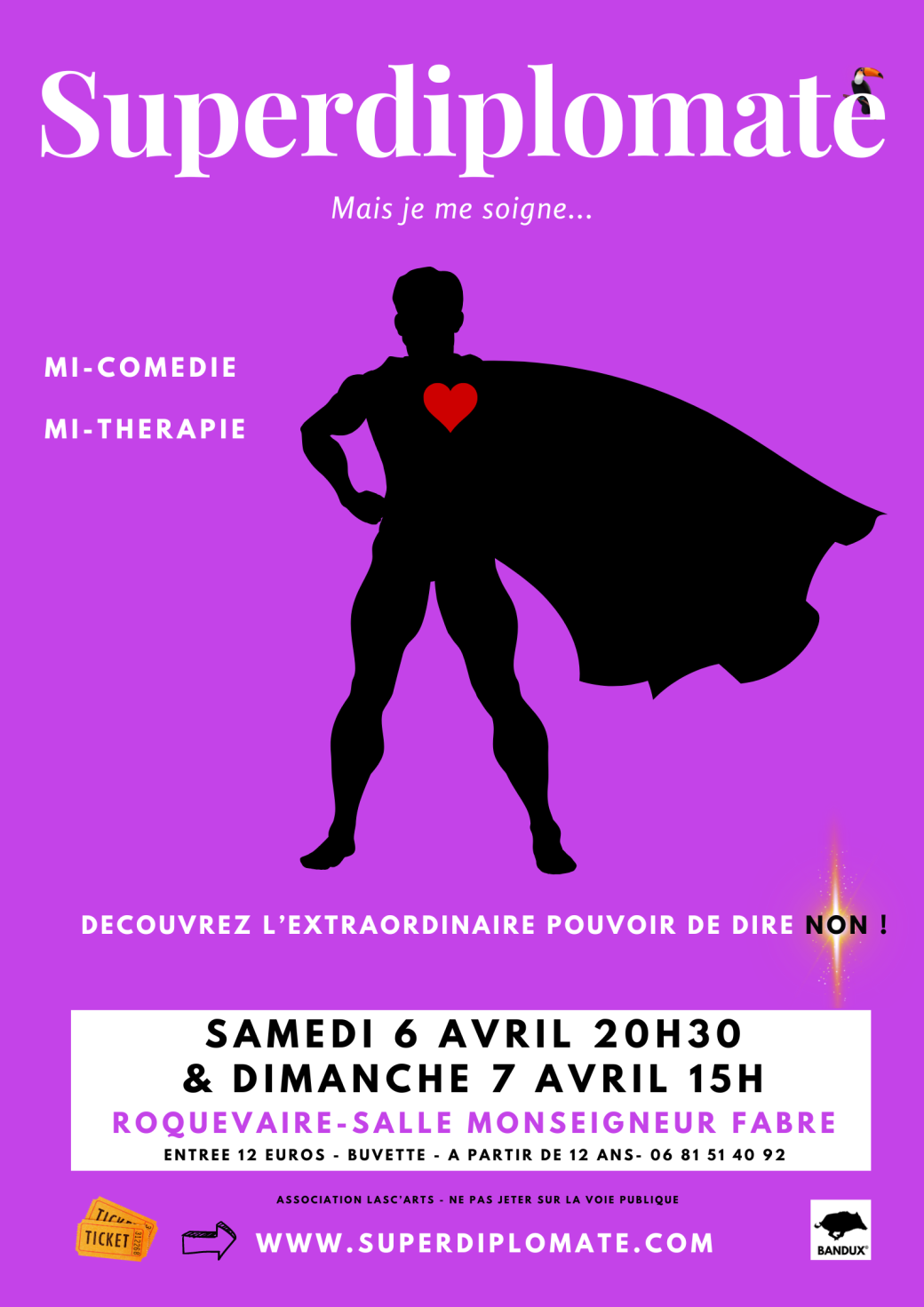 Tickets : Superdiplomate mais je me soigne - Billetweb