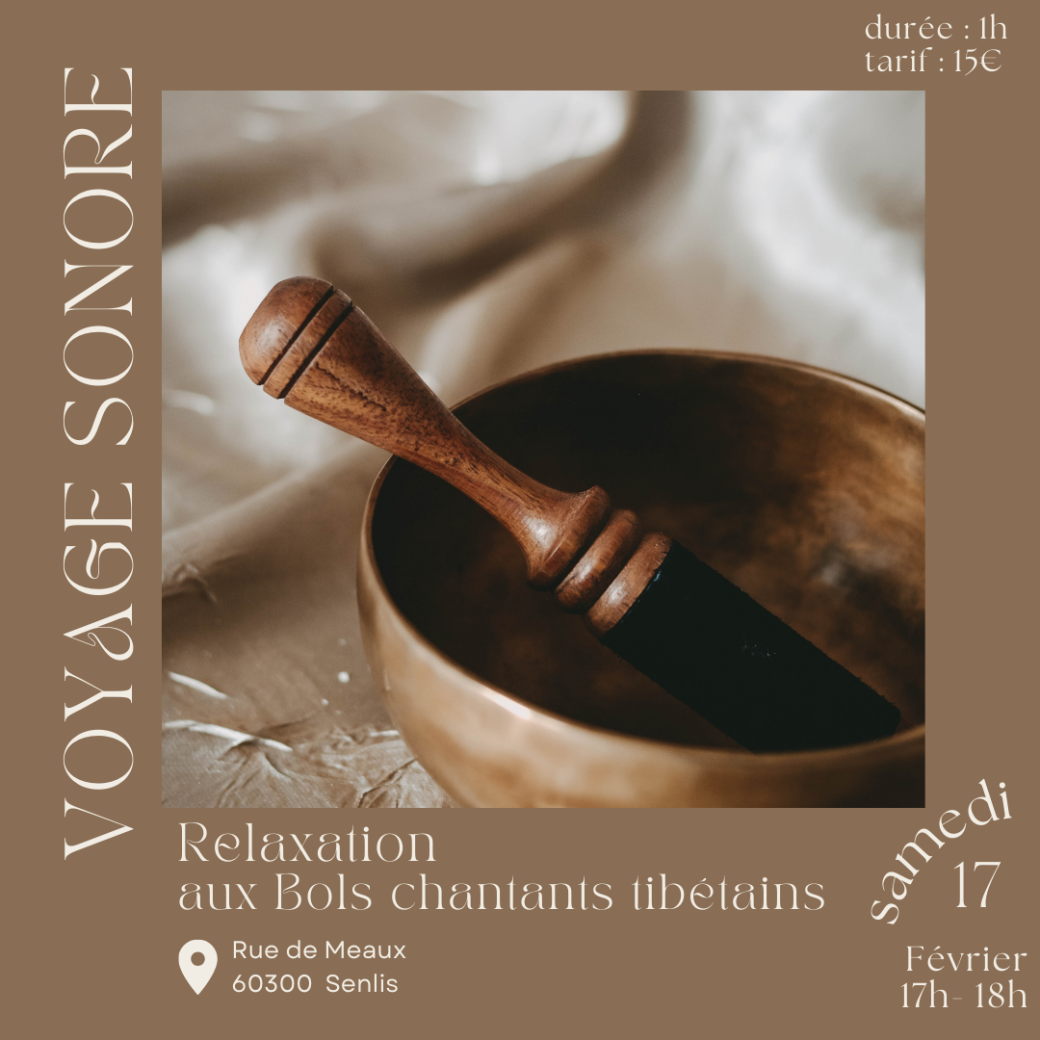 Tickets : Relaxation Sonore aux Bols Chantants - Billetweb