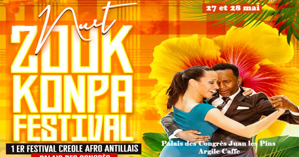 Tickets : Nuit Zouk Konpa Festival 1ére édition - Billetweb